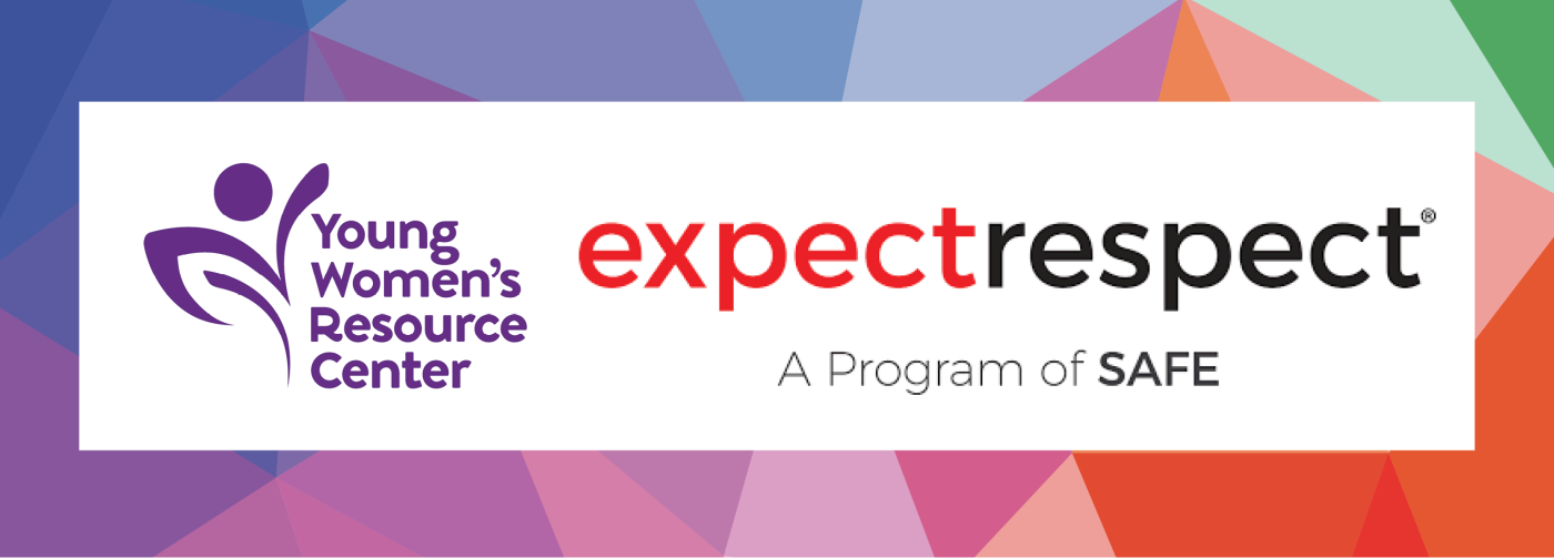Expect Respect Banner - 2025 - Young Women's Resource Center