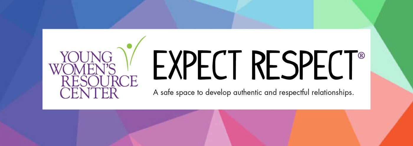 Expect_Respect_YWRC_Banner_Image - Young Women's Resource Center